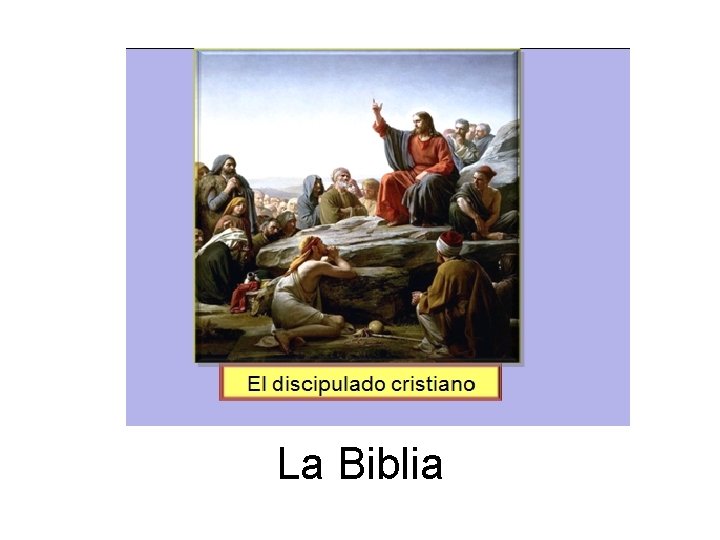 La Biblia La Biblia es Lo que Dios