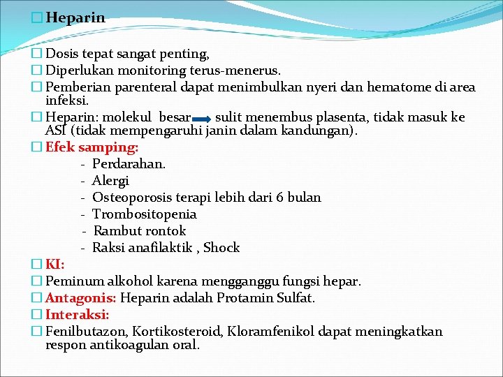ANTITROMBOSIT TROMBOLITIK ANTIKOAGULAN ANTIPERDARAHAN Antitrombosit ...