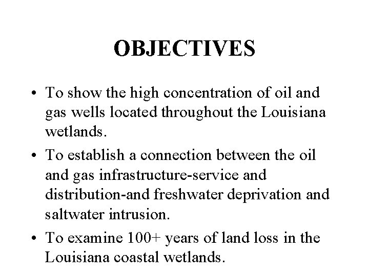 LOUISIANA COASTAL ZONE EROSION 100 YEARS OF LANDUSE