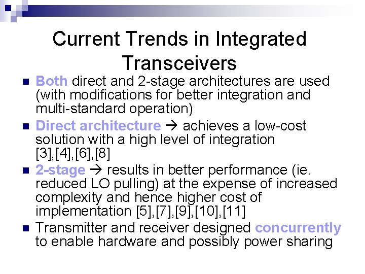 RF Transmitters Architectures for Integration and MultiStandard Operation