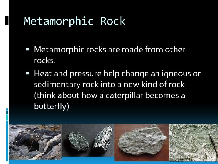 Lets Rock THE ROCK CYCLE 3 Types of