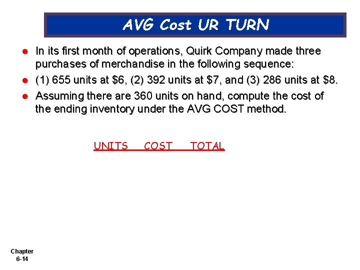 Chapter 6 Inventories Chapter 6 1 Accounting Principles