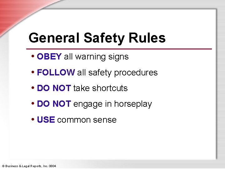 New Employee Safety Orientation Session Objectives Understand your