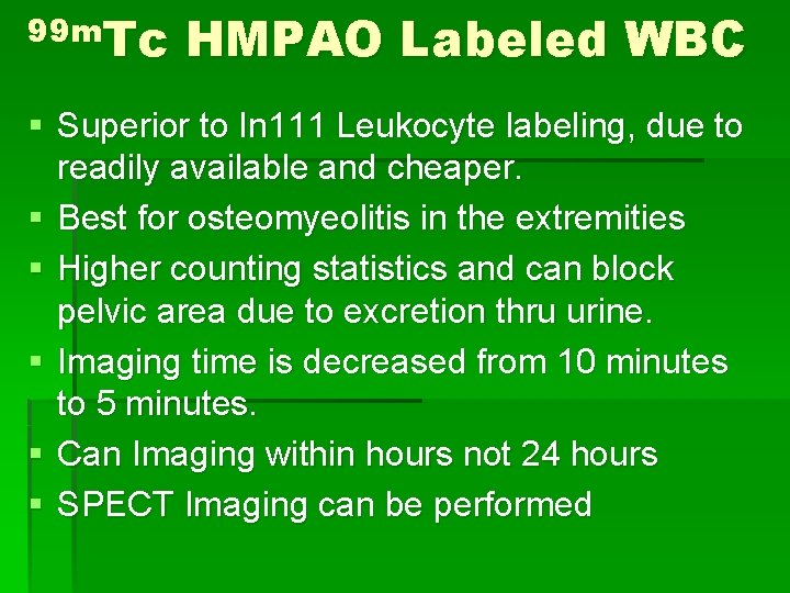 Leukocyte Imaging The Diagnostic Applications of Labeled WBCs