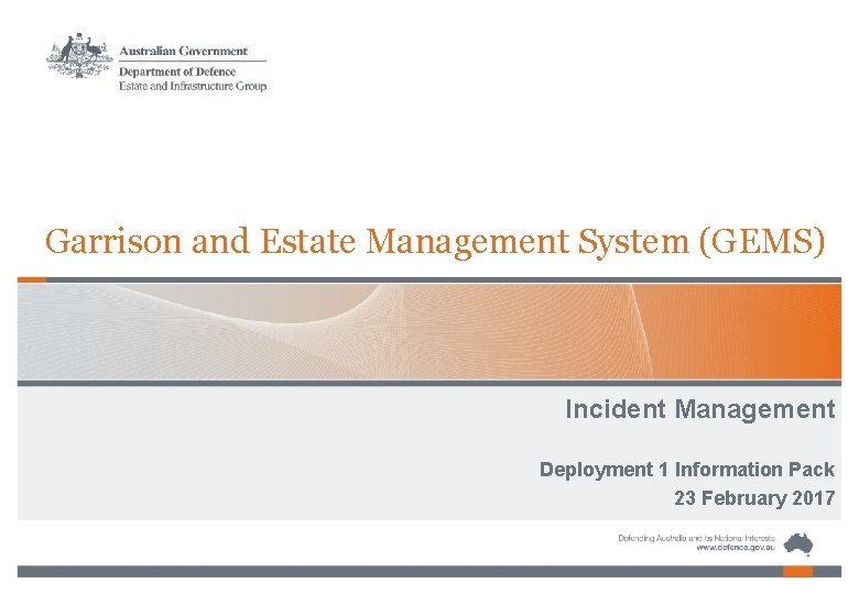 Garrison and Estate Management System GEMS Incident Management