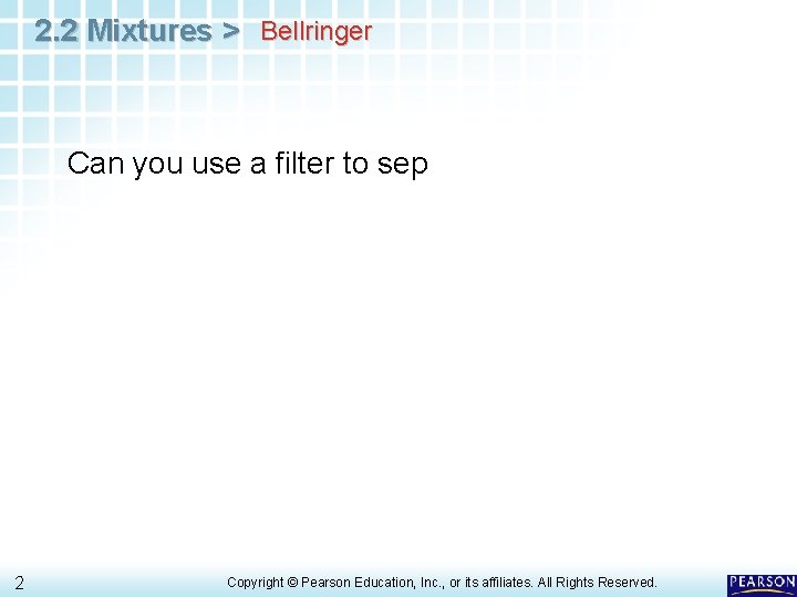 2 2 Mixtures Chapter 2 Matter and Change