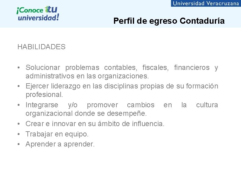 Plan de estudios Facultad de Contadura Licenciatura en