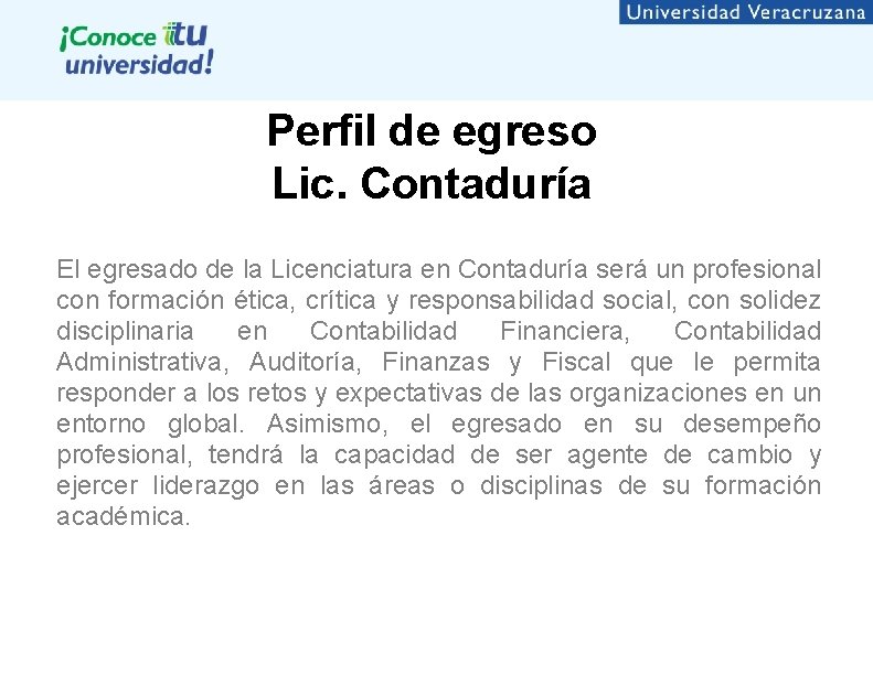 Plan de estudios Facultad de Contadura Licenciatura en