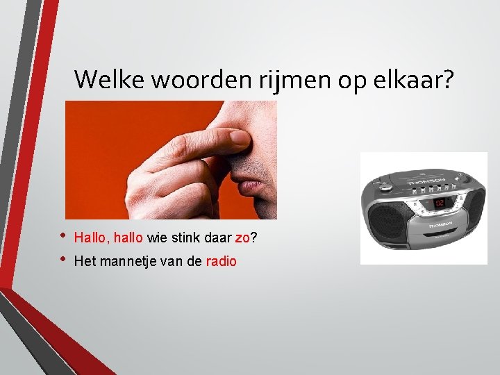 Rijmen Popcorn Welke woorden rijmen op elkaar Hallo