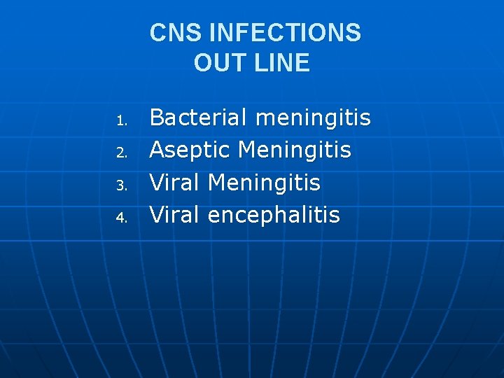 Bacterial and NonBacterial CNS Infections EMERGENCY NEUROLOGY LECTURE