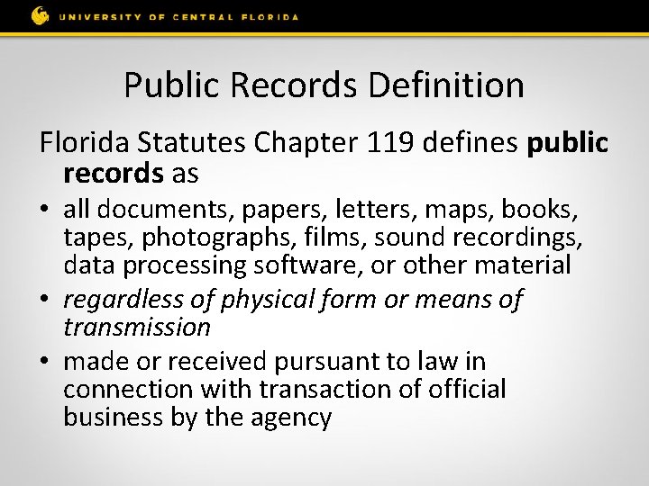 Floridas Public Records Law Understanding the Requirements UCF