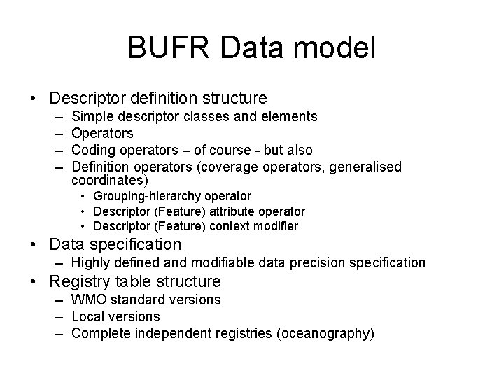 WMO BUFR CREX Gil Ross UK Met Office