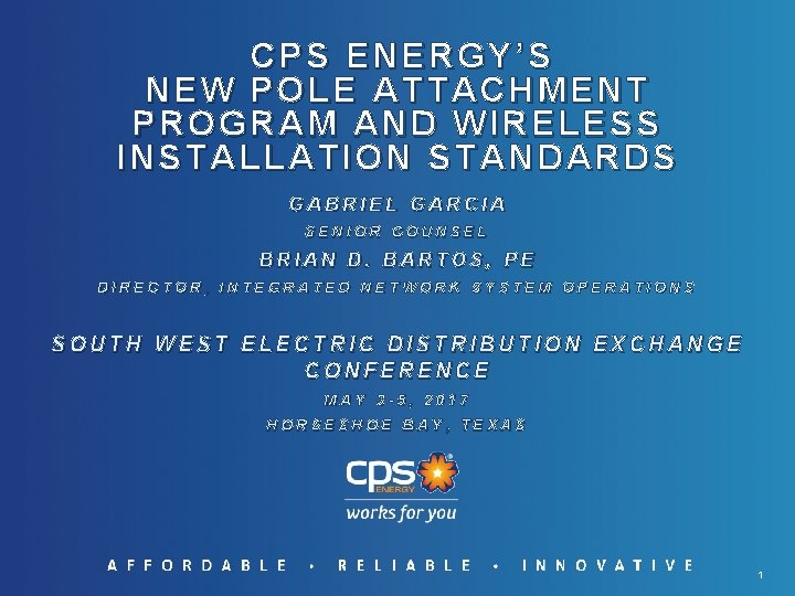 CPS ENERGYS NEW POLE ATTACHMENT PROGRAM AND WIRELESS