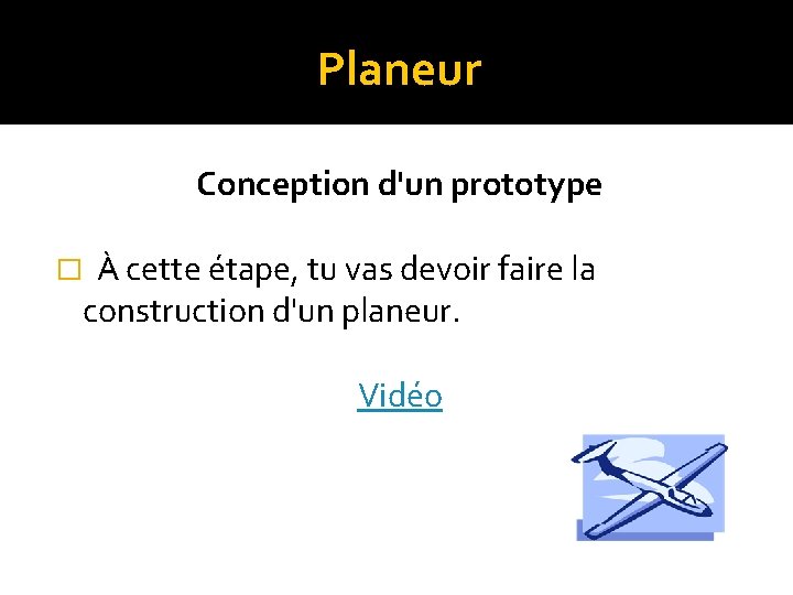 Planeur Planification et conception Planeur Planification de votre