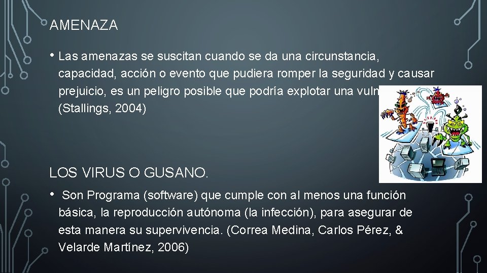 VULNERABILIDAD Y PROTECCION CONTRA AMENAZAS EXTERNAS E INTERNAS