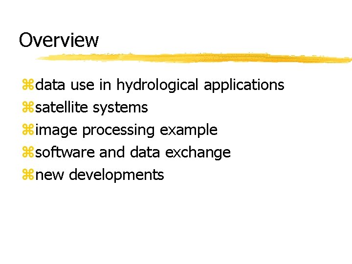GIS and Remote Sensing Image data availability and