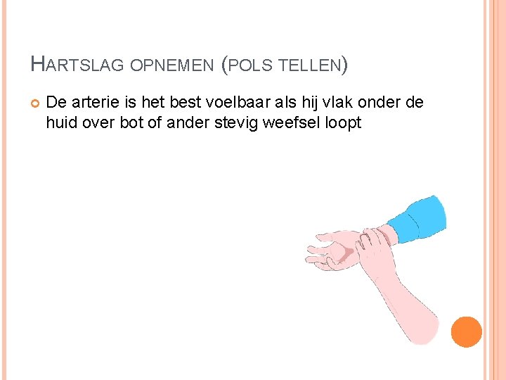 HET METEN VAN DE VITALE FUNCTIES DOELEN LES