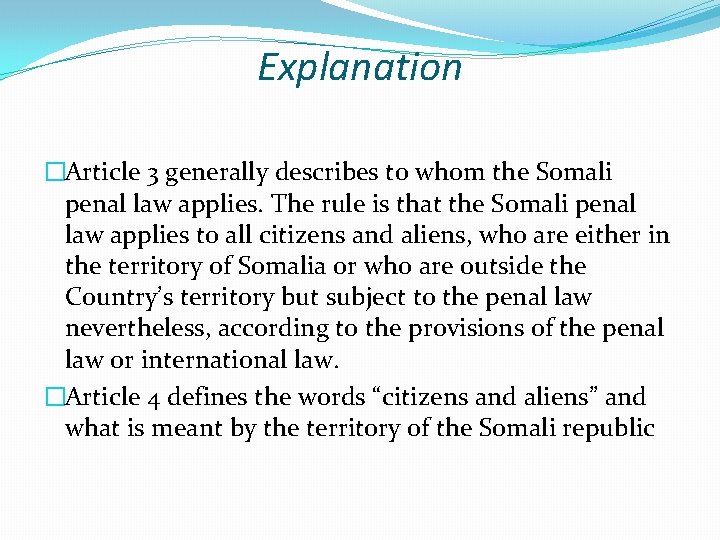 THE PENAL CODE OF THE SOMALI DEMOCRATIC REPUBLIC