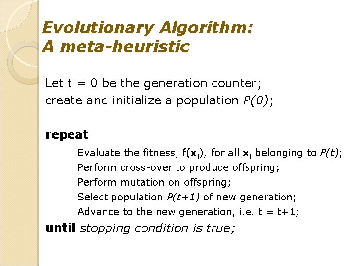 Evolutionary Computation Genetic Algorithms Copying ideas of Nature