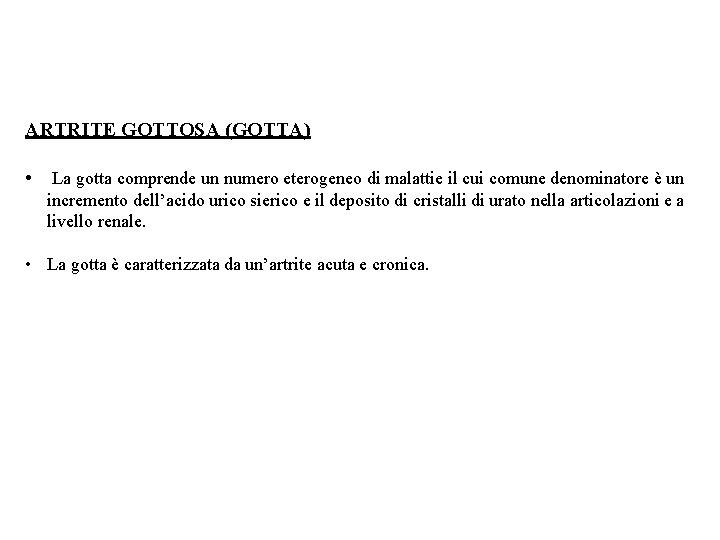 ARTICOLAZIONI PATOLOGIE DEGENERATIVE DELLE ARTICOLAZIONI ARTRITI ...