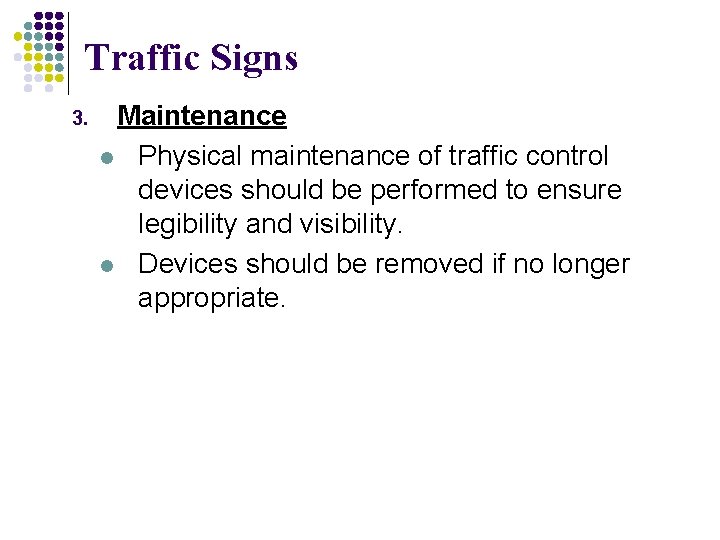 Traffic Signs and Markings Instructors Dr Yahya Sarraj