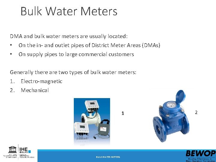Water Meter Management PRODUCTION DMA AND DOMESTIC METERS