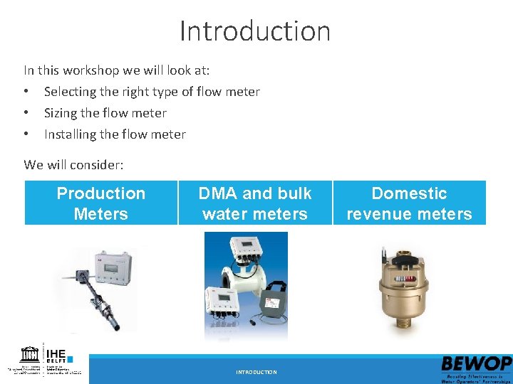 Water Meter Management PRODUCTION DMA AND DOMESTIC METERS