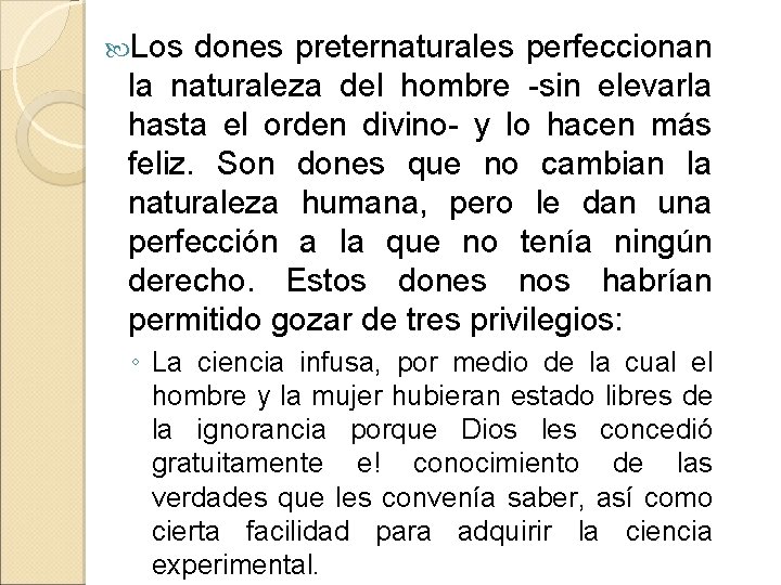 QUE ES EL HOMBRE La catequesis sobre la