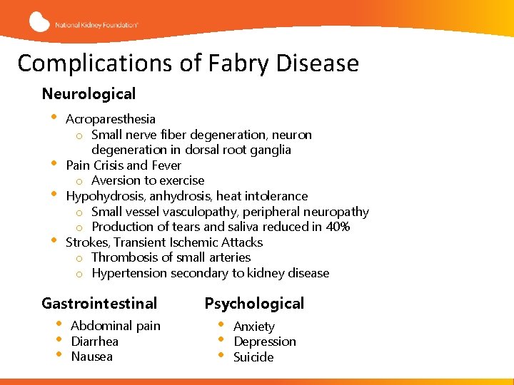 Evaluation and Management of Fabry Disease Supported by