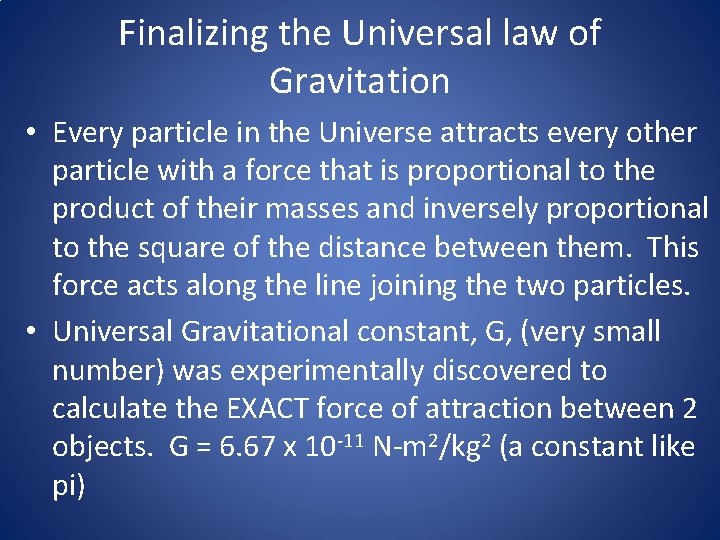 Chapter 5 Part 2 Newtons Law of Universal