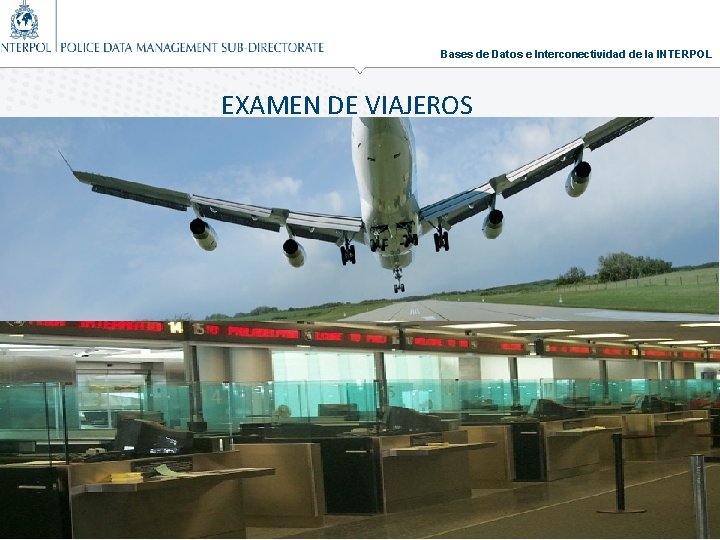 Bases de Datos e Interconectividad de la INTERPOL