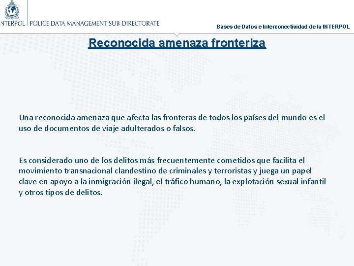Bases de Datos e Interconectividad de la INTERPOL
