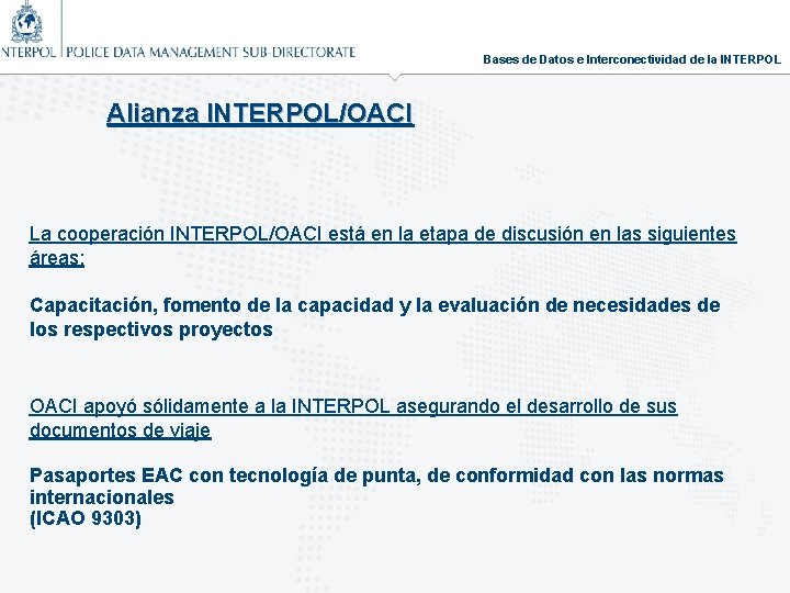 Bases de Datos e Interconectividad de la INTERPOL
