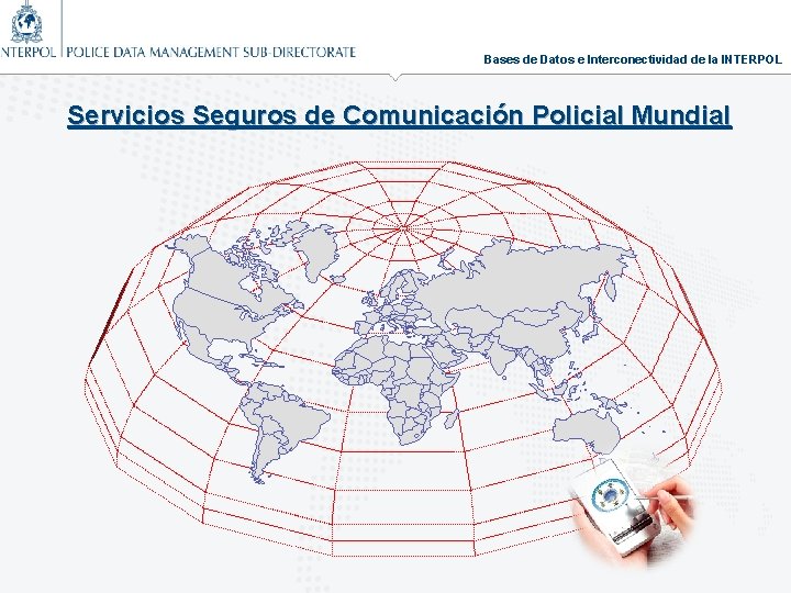 Bases de Datos e Interconectividad de la INTERPOL