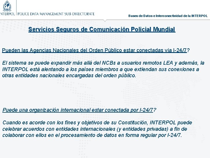 Bases de Datos e Interconectividad de la INTERPOL