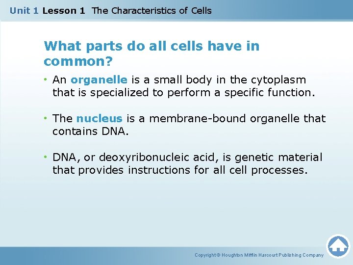 Unit 1 Lesson 1 The Characteristics of Cells