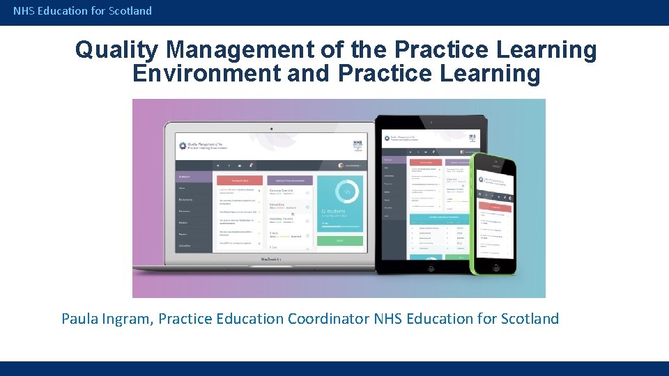 NHS Education for Scotland Quality Management of the