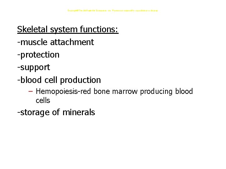 Chapter 7 Skeletal System Copyright The Mc GrawHill