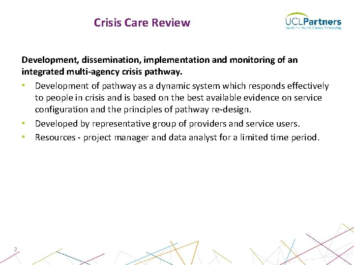 Camden Crisis Care Pathway Options for Development Prof