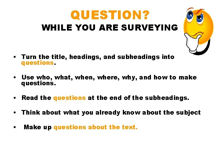 WHAT IS SQ 3 R READING METHOD Survey