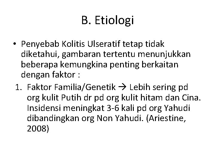COLITIS MATERI KULIAH A Pengertian Colitis berasal dari