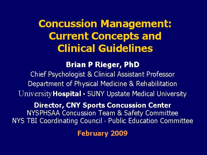 Concussion Management Current Concepts and Clinical Guidelines Brian