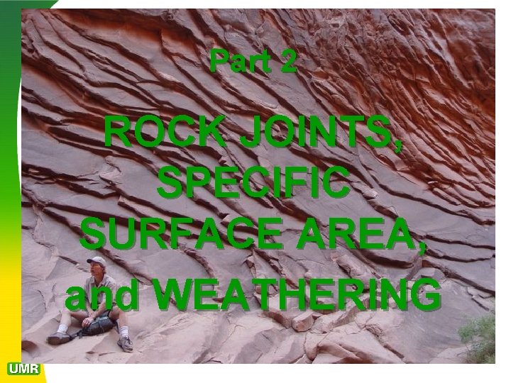 Part 2 ROCK JOINTS SPECIFIC SURFACE AREA and