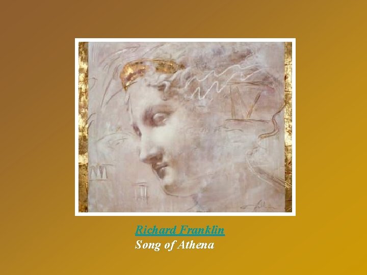 Richard Franklin Song of Athena Phidias Head of
