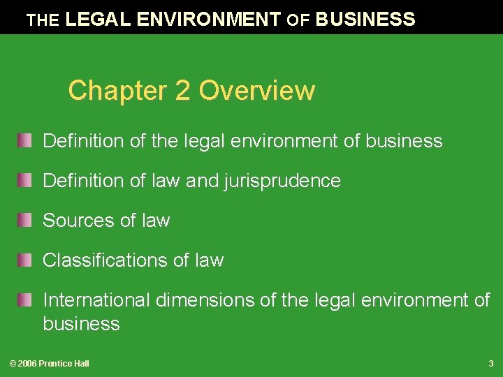 THE LEGAL ENVIRONMENT OF BUSINESS A Critical Thinking