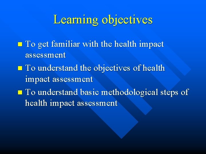 Health Impact Assessment Gabriel Gulis Ph D University