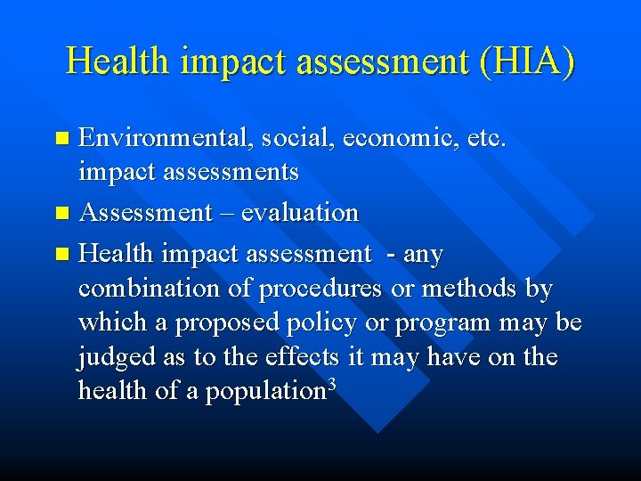 Health Impact Assessment Gabriel Gulis Ph D University
