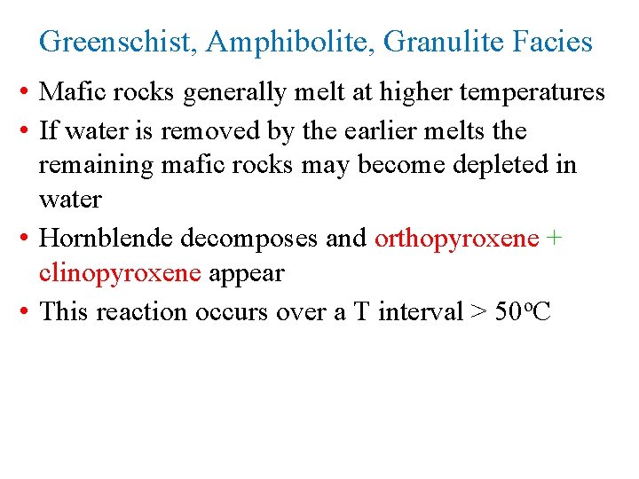 Chapter 25 Metamorphic Facies and Metamorphosed Mafic Rocks