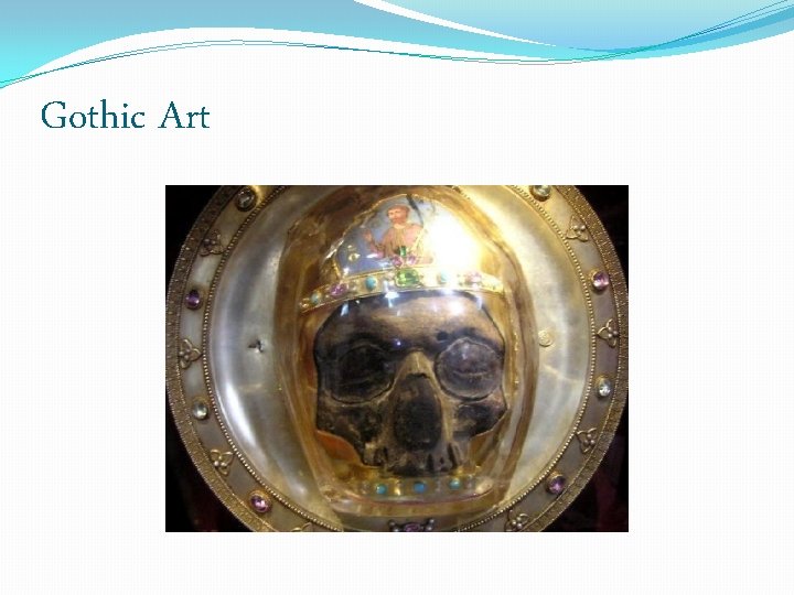 Gothic Art Professor A DAscoli Gothic Art Characteristics