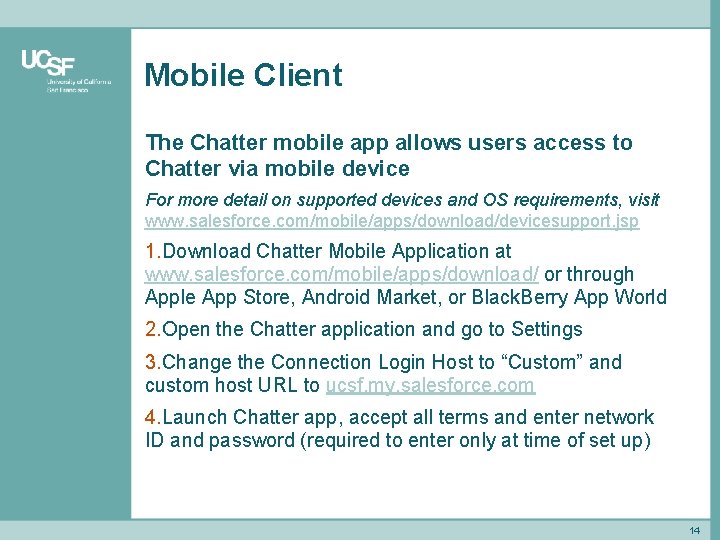 Getting Started with UCSF Chatter An instructional guide